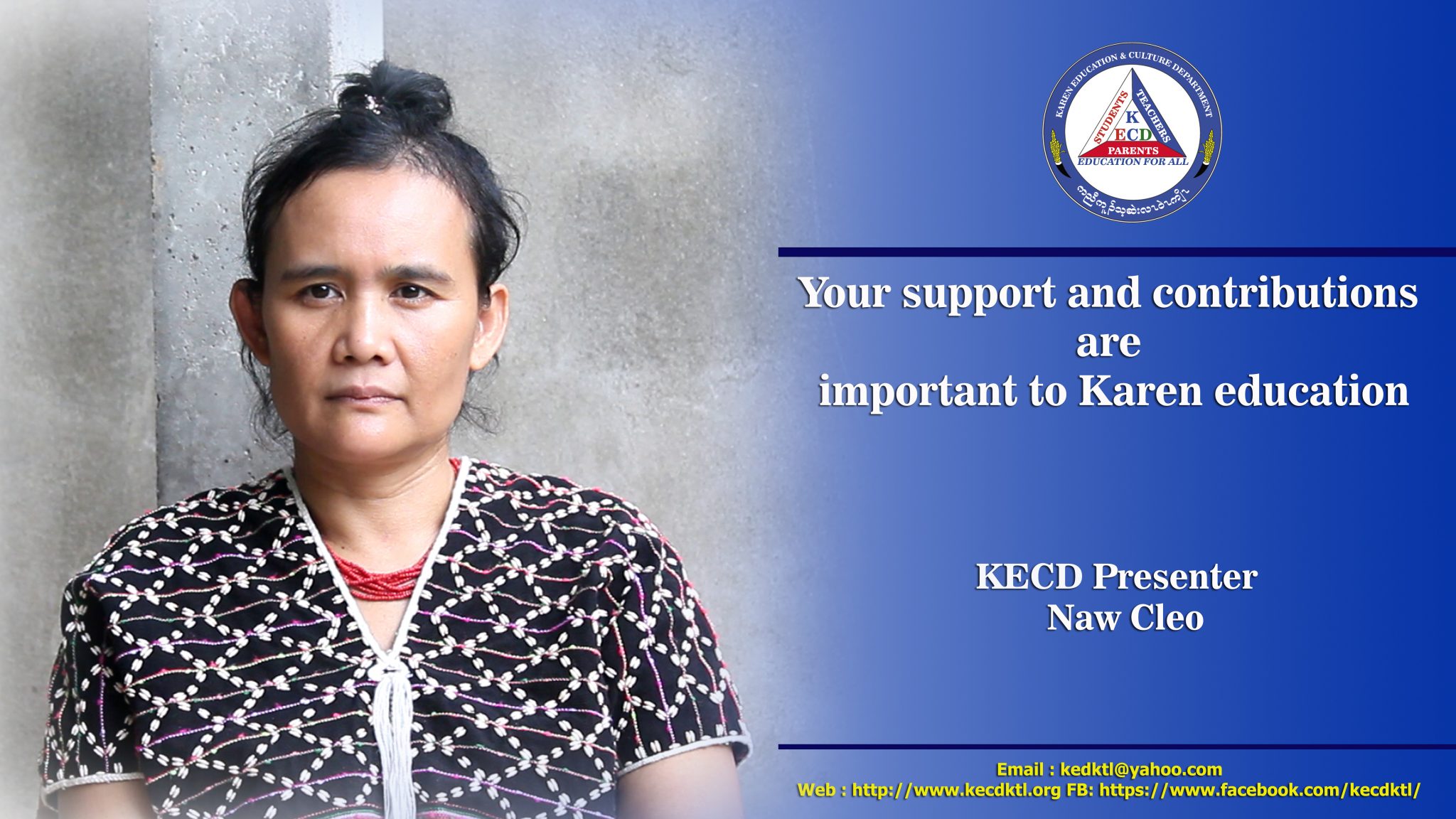 KECD | Karen Education and Culture Department » Your Support and ...